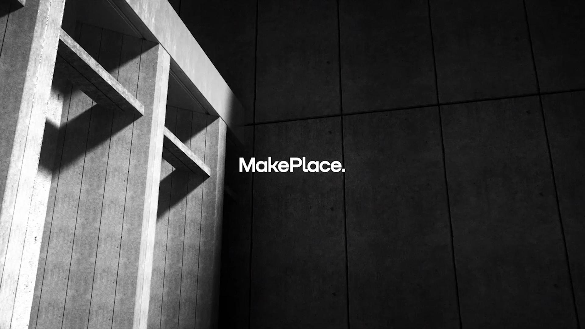 MakePlace. – Places Made Perfect.